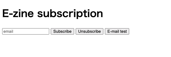 How to build an email magazine subscription/unsubscription form ...