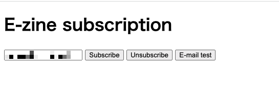 How to build an email magazine subscription/unsubscription form | Enterprise Headless CMS Kuroco
